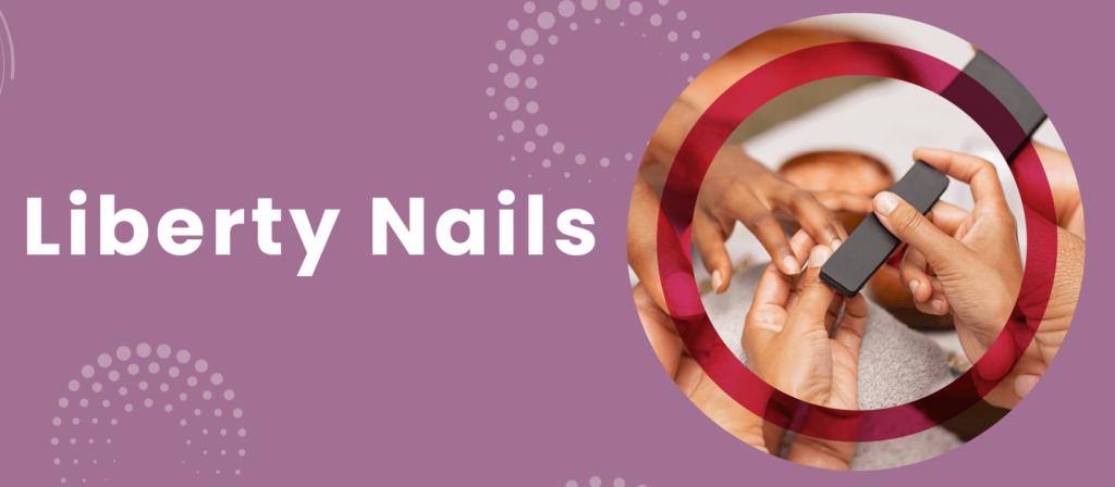 Liberty Nails - Ladysmith Shopping Centre